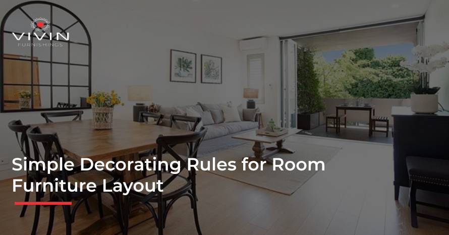 Simple Decorating Rules for Room Furniture Layout